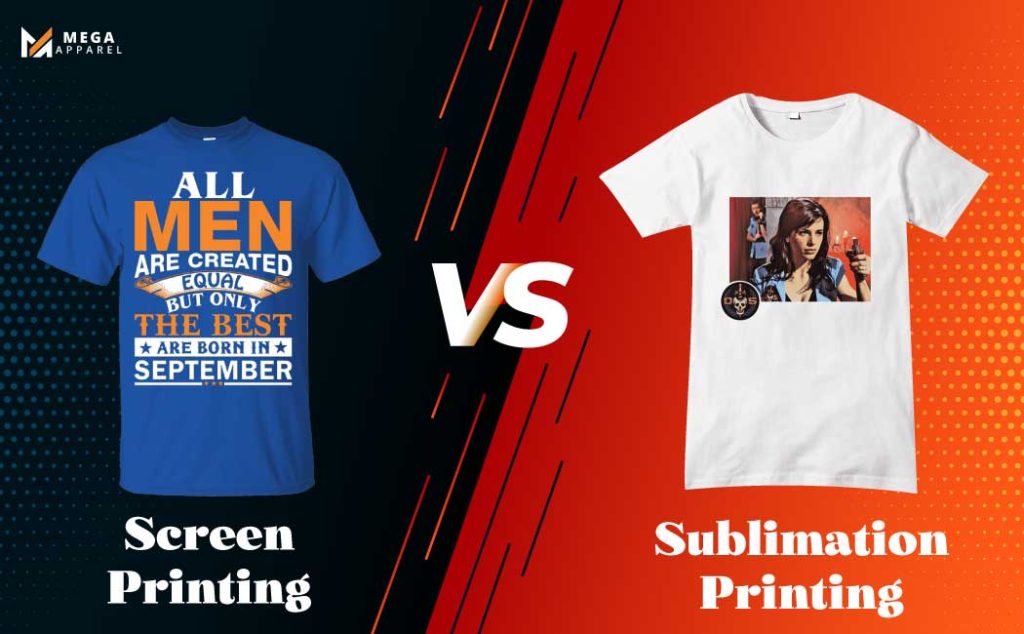 Sublimation vs Screen Printing: Which is Better?