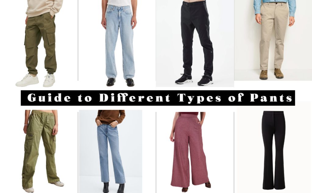 18 Popular Types of Pants for Men & Women